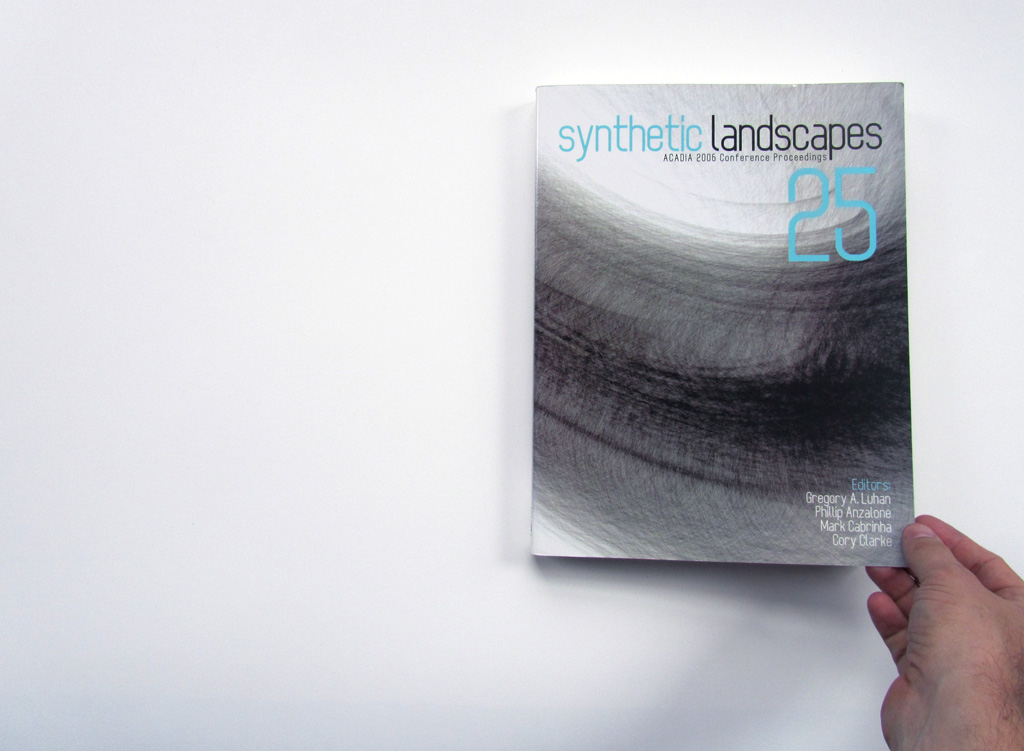 synthetic landscapes conference association for computer aided design ...